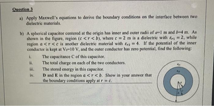 Solved a) Apply Maxwell's equations to derive the boundary | Chegg.com