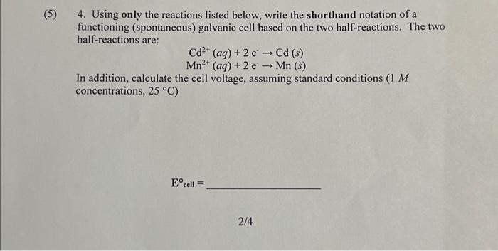 Solved 4. Using only the reactions listed below, write the | Chegg.com