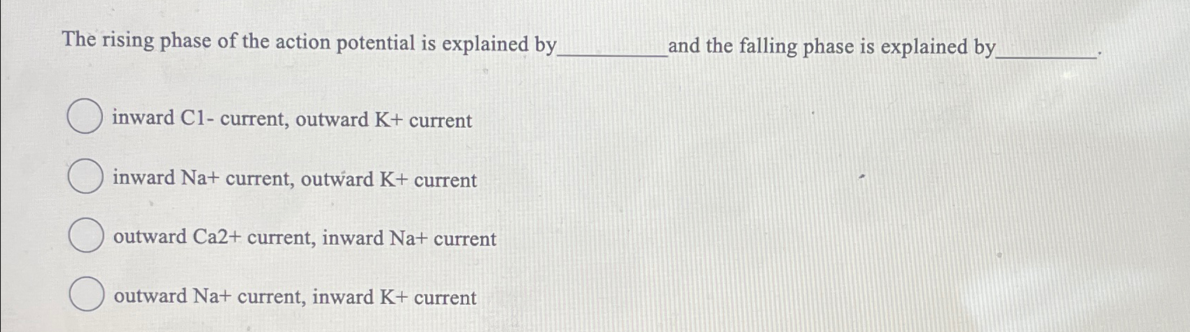 Solved The rising phase of the action potential is explained | Chegg.com