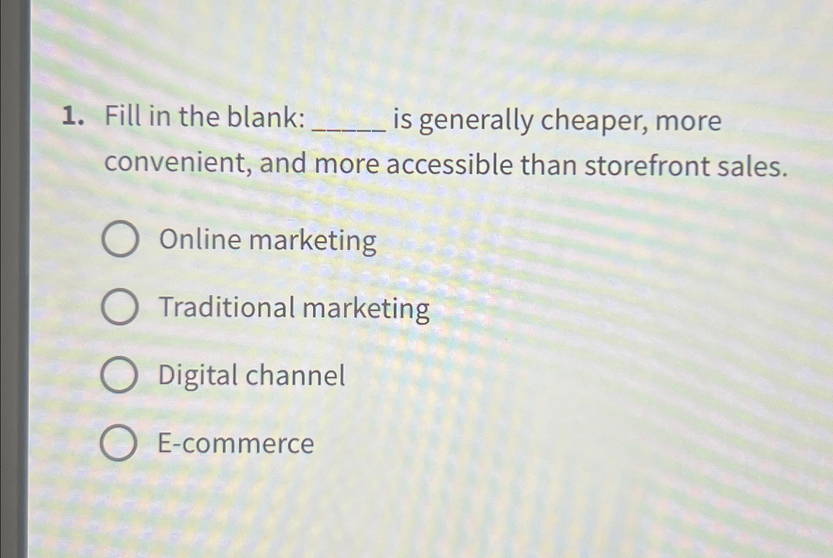 Solved Fill in the blank: is generally cheaper, more | Chegg.com