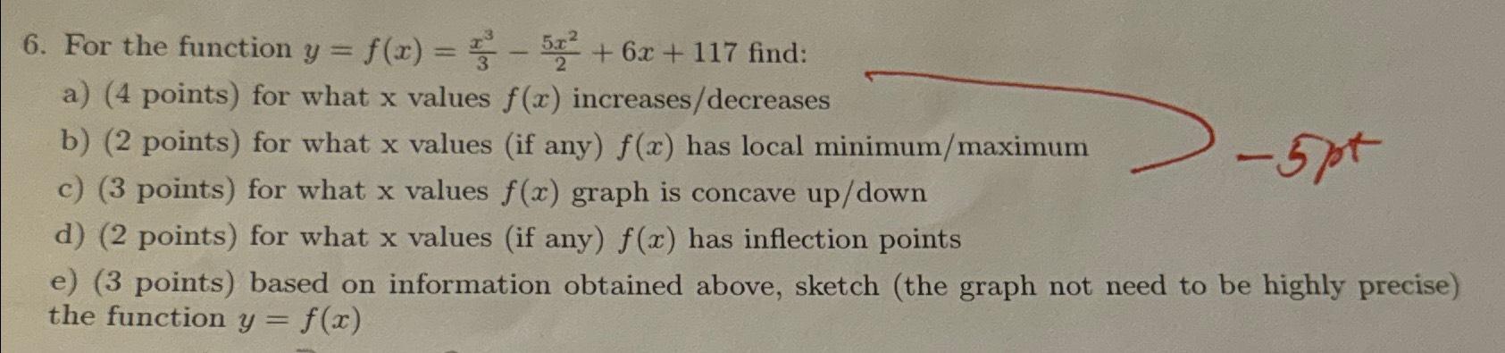Solved For the function y=f(x)=x33-5x22+6x+117 ﻿find:a) (4 | Chegg.com
