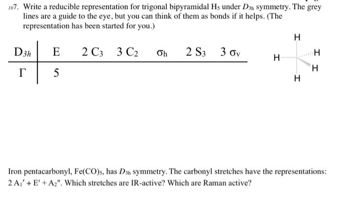 Solved 107. Write a reducible representation for trigonal | Chegg.com