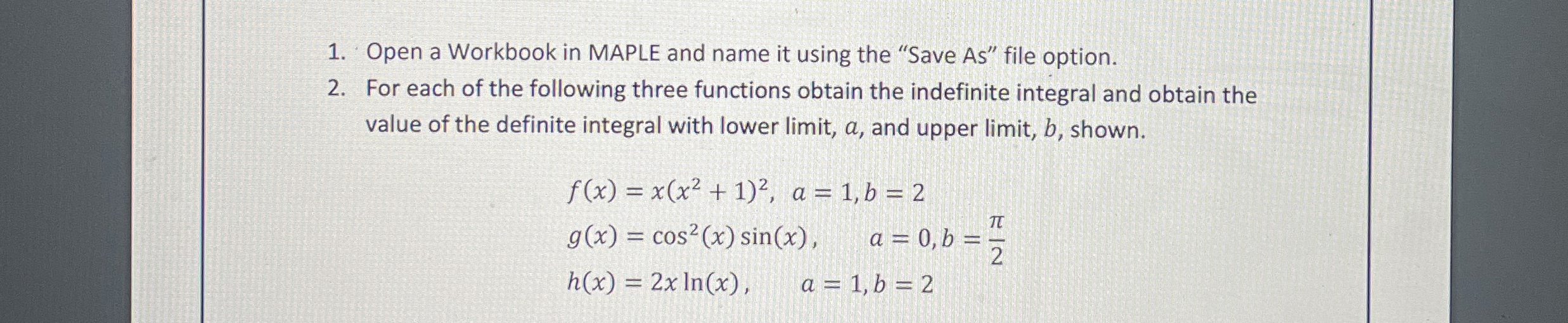 Solved Open a Workbook in MAPLE and name it using the "Save | Chegg.com