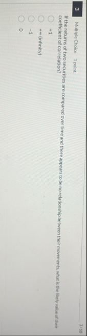 Solved 3103Multiple Choice1 ﻿pointIf the returns of two | Chegg.com