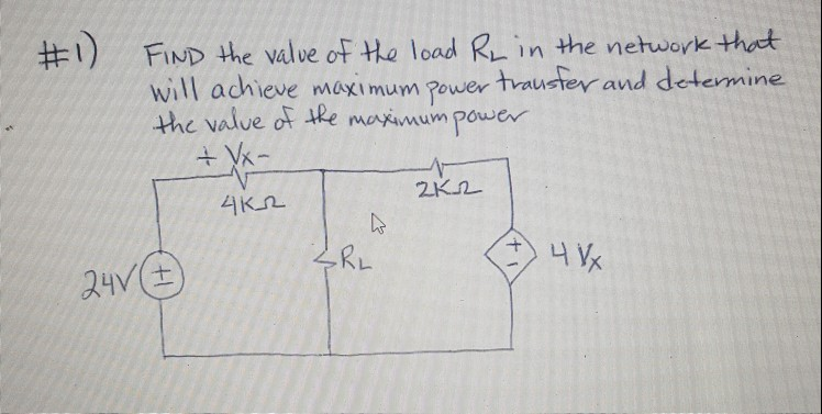 Solved #1) FIND the value of the load RL in the network that | Chegg.com