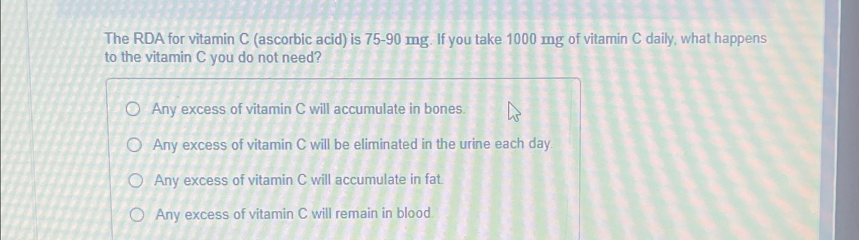Solved The RDA for vitamin C (ascorbic acid) ﻿is 75-90 ﻿mg. | Chegg.com
