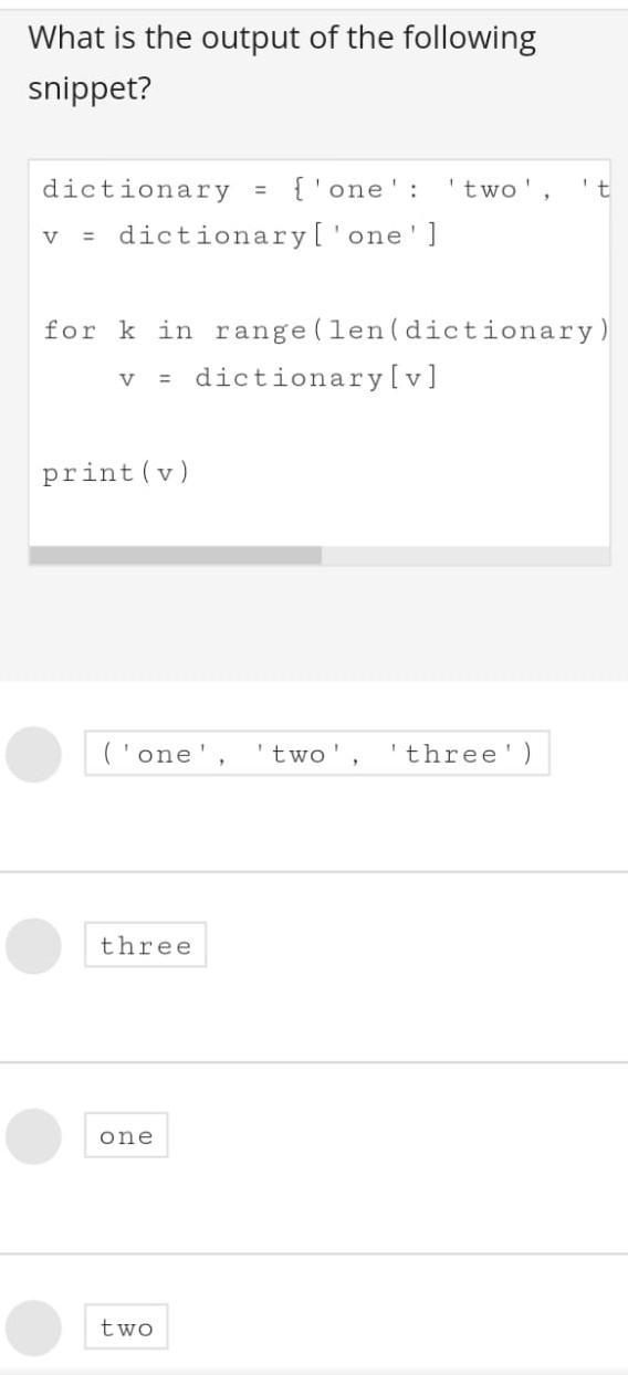 What is the output of the following snippet? t | Chegg.com