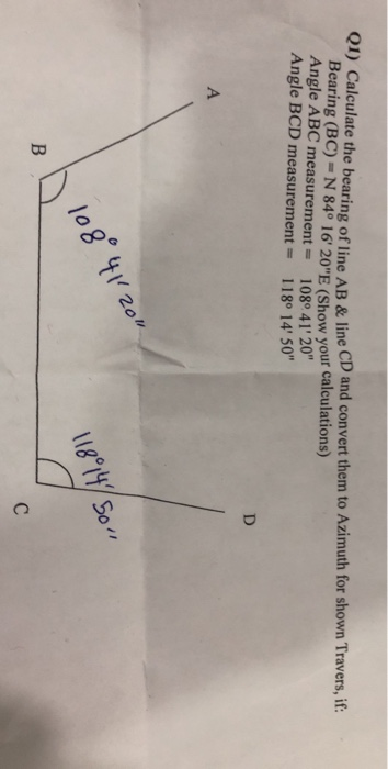 Solved Q1) Calculate the bearing of line AB & line CD and | Chegg.com