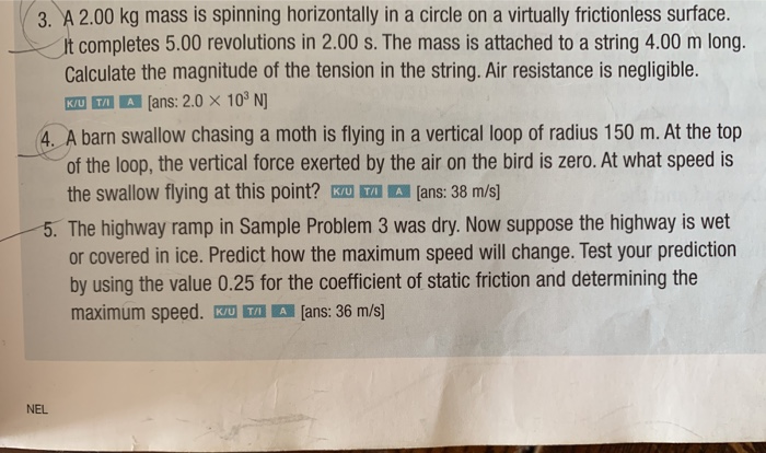Solved 3. A 2.00 kg mass is spinning horizontally in a | Chegg.com