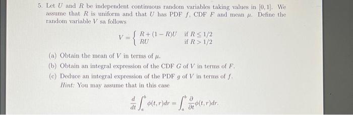 Solved 5. Let U and R be independent continuous random | Chegg.com