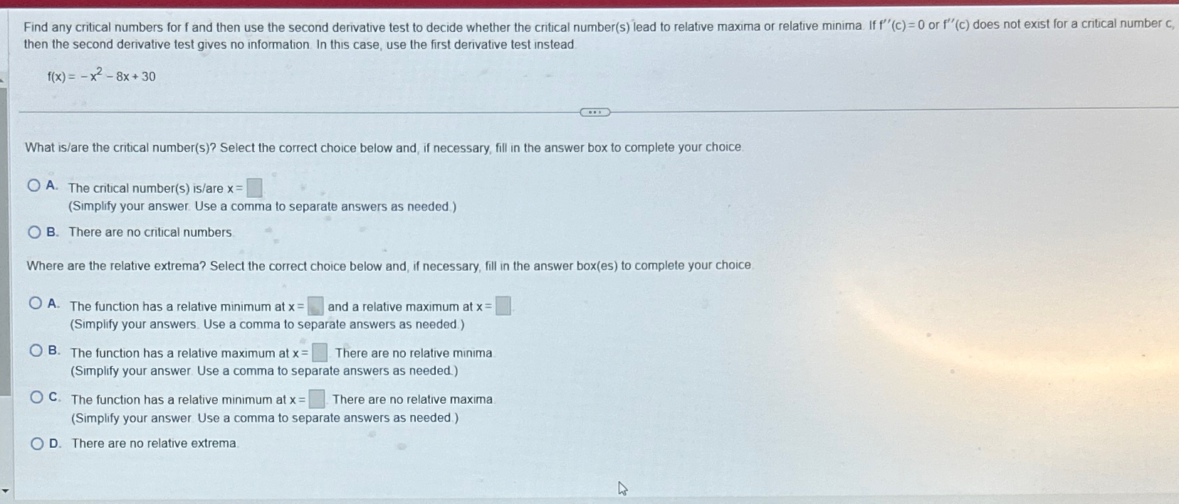 Solved then the second derivative test gives no information | Chegg.com