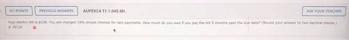 Solved 0/1 POINTS PREVIOUS ANSWERS AUFEXC4 11.1.045.MI. ASK | Chegg.com