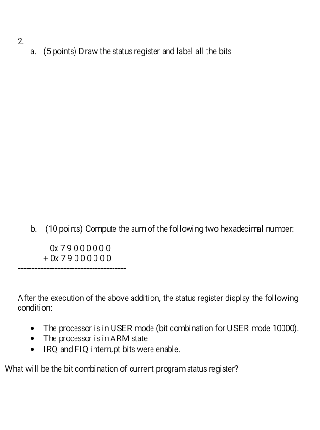 Solved 2. a. (5 points) Draw the status register and label | Chegg.com