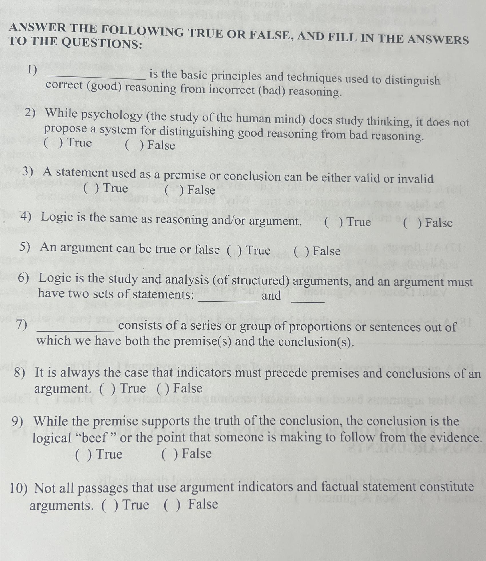 Solved ANSWER THE FOLLOWING TRUE OR FALSE, AND FILL IN THE | Chegg.com