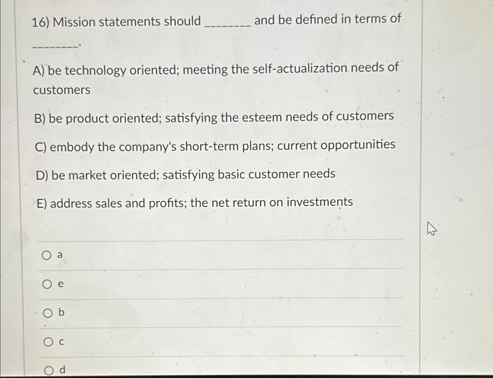 Solved Mission statements should and be defined in terms | Chegg.com