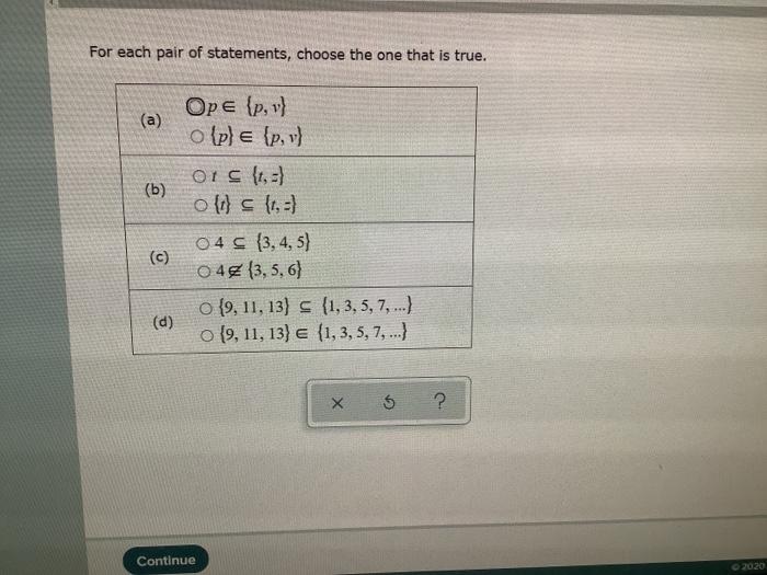 Solved For each pair of statements, choose the one that is | Chegg.com