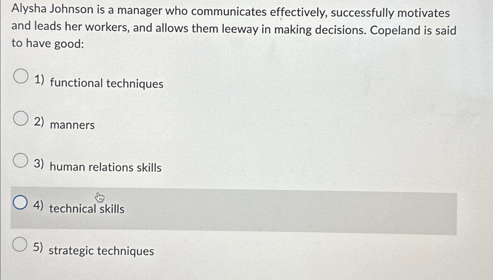 Solved Alysha Johnson is a manager who communicates | Chegg.com
