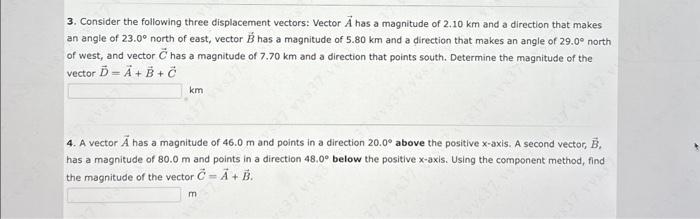 Solved 3. Consider the following three displacement vectors: | Chegg.com