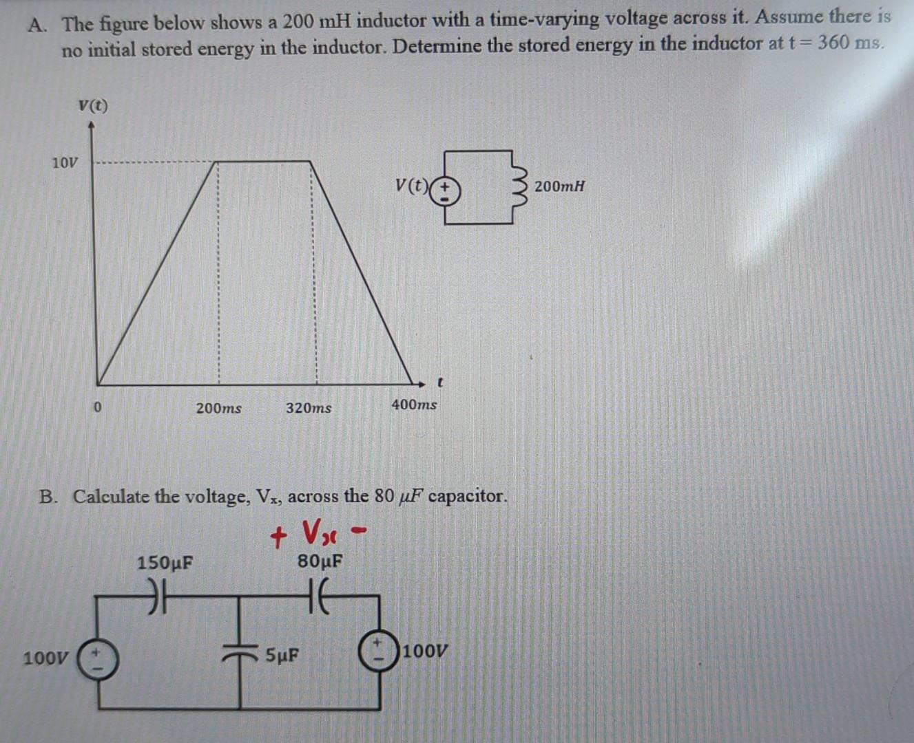 Solved A. The figure below shows a 200mH inductor with a | Chegg.com