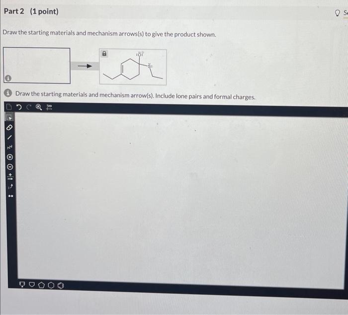Solved Draw the starting materials and mechanism arrows(s) | Chegg.com