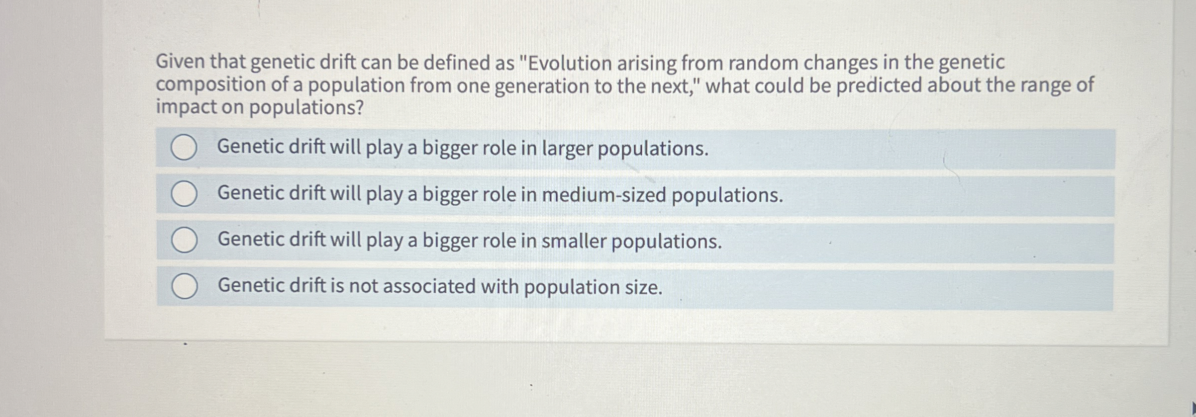 Solved Given that genetic drift can be defined as "Evolution | Chegg.com