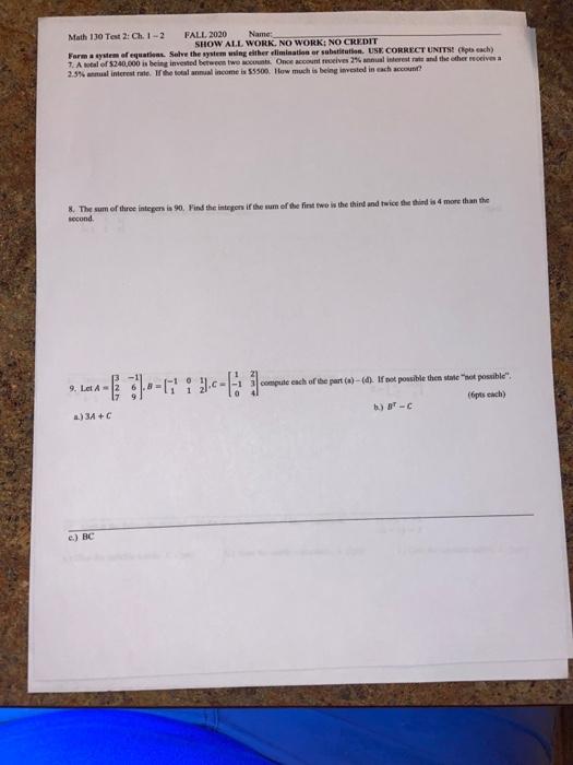 Math 130 Test 2: Ch. 1 - 2 FALL 2020 Name: SHOW ALL | Chegg.com