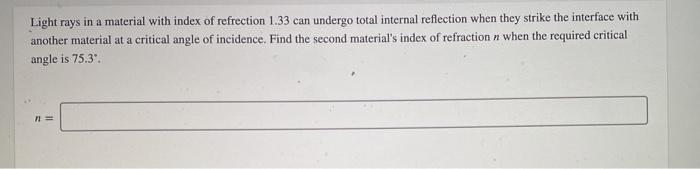 Solved Light rays in a material with index of refrection | Chegg.com