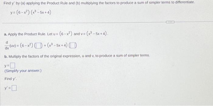 Solved Find y' by (a) applying the Product Rule and (b) | Chegg.com