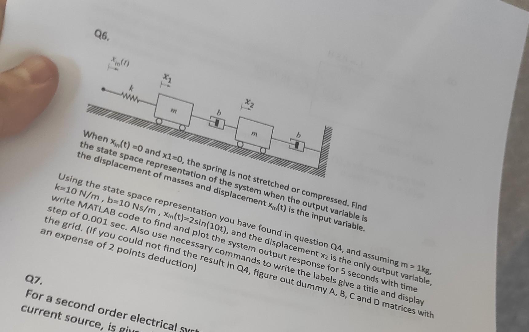Solved displacement xin (t) is the output variable is k=10 | Chegg.com