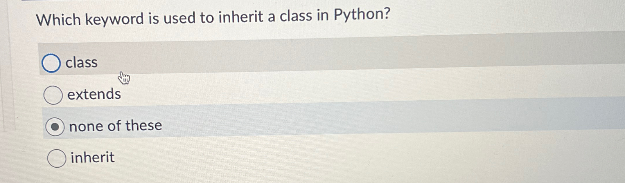 Solved Which keyword is used to inherit a class in | Chegg.com