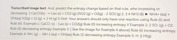 Solved Transcribed image text: And, predict the entropy | Chegg.com