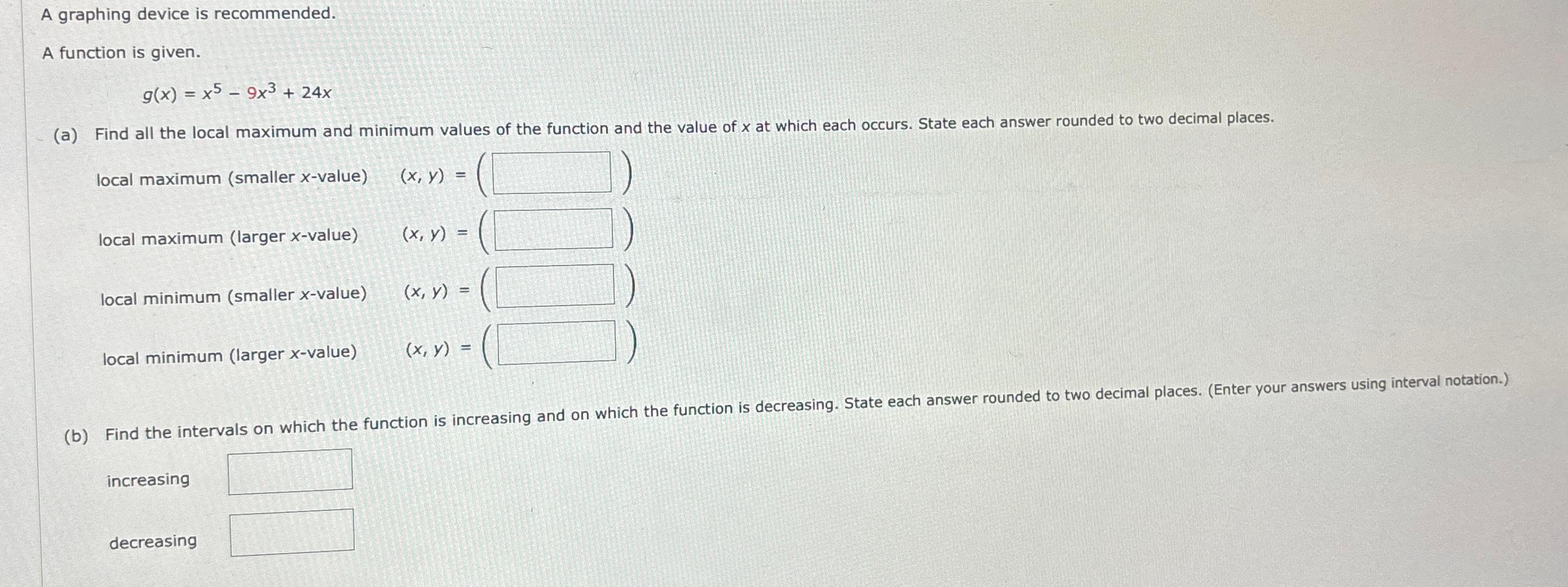 Solved A graphing device is recommended.A function is | Chegg.com