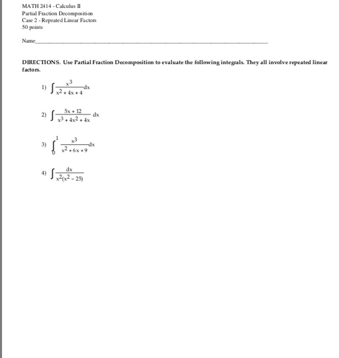 Solved MATH 2414 - Calculus II Partial Fraction | Chegg.com