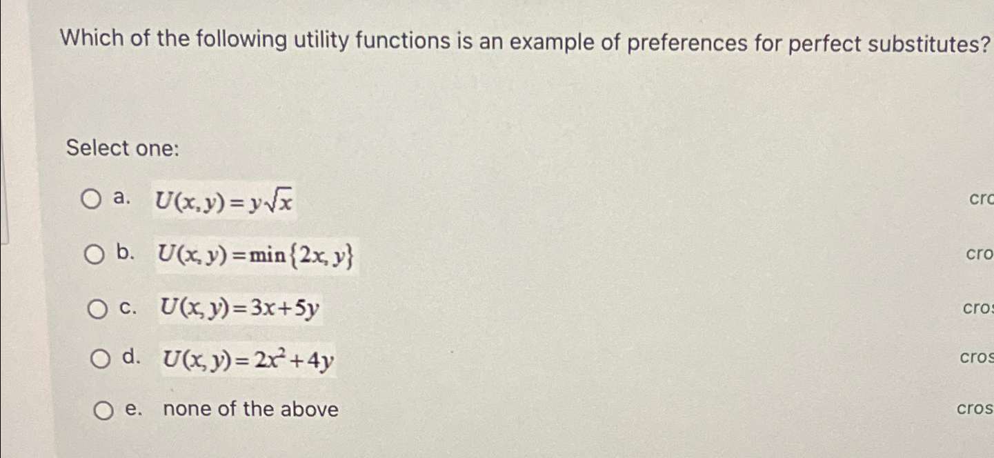 Solved Which of the following utility functions is an | Chegg.com