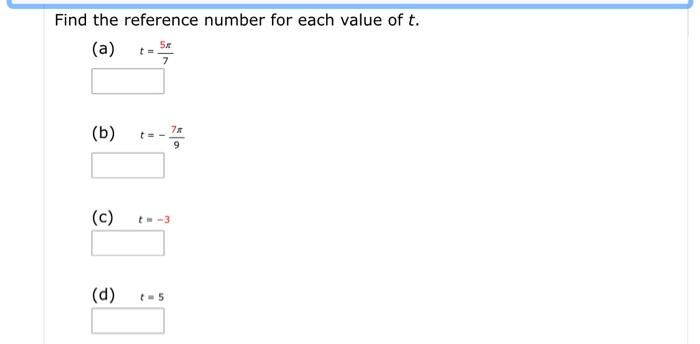 Solved Find the reference number for each value of t. (a) 5c | Chegg.com