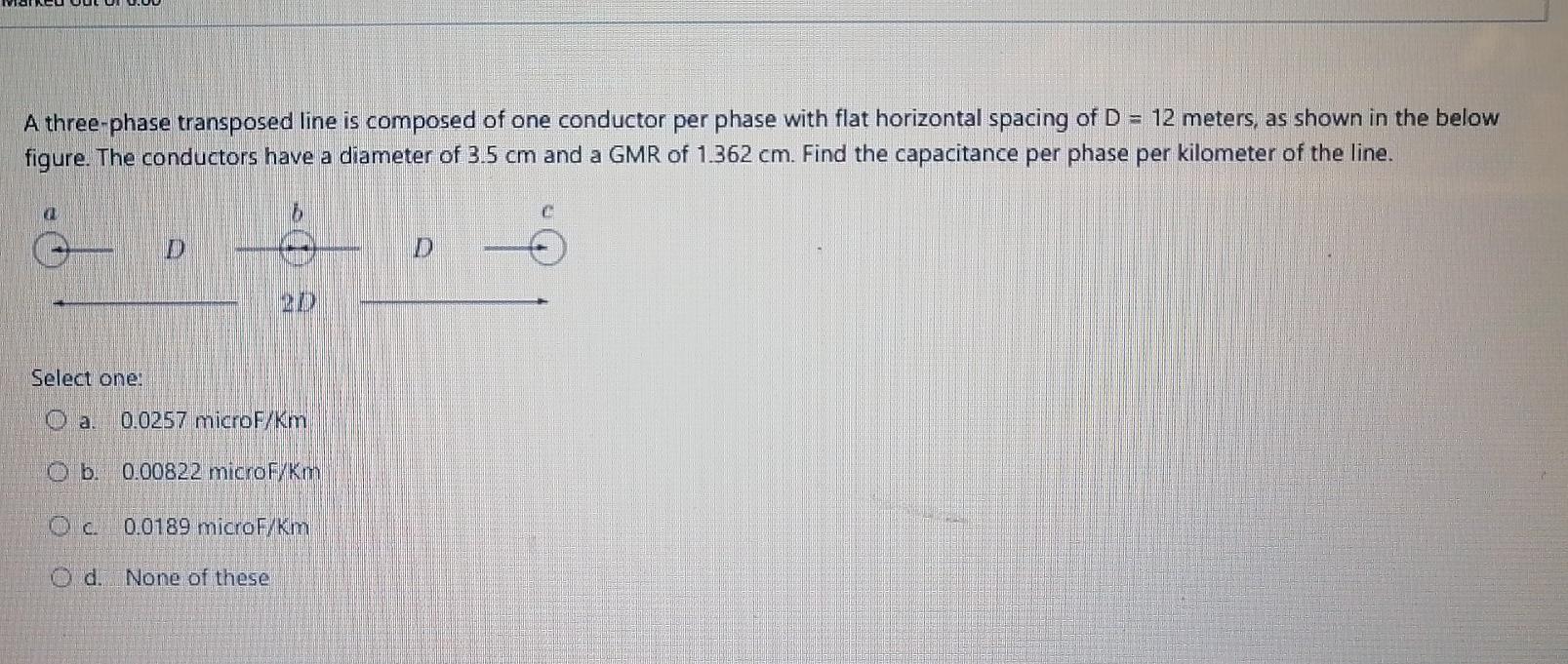 Solved A three-phase transposed line is composed of one | Chegg.com