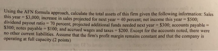 Solved Using the AFN formula approach, calculate the total | Chegg.com