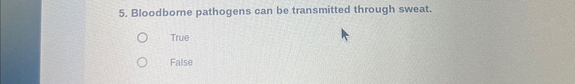 Solved Bloodborne pathogens can be transmitted through | Chegg.com