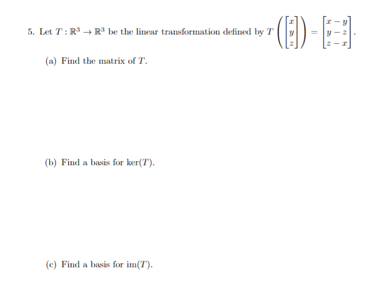 Solved Let T:R3→R3 ﻿be the linear transformation defined by | Chegg.com