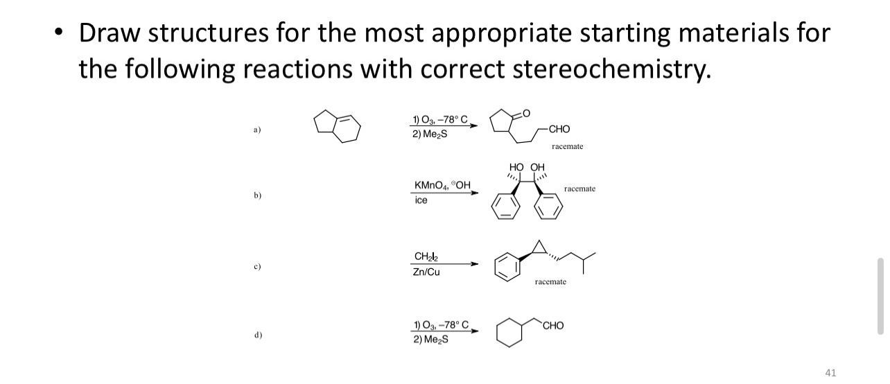 Solved Draw structures for the most appropriate starting | Chegg.com