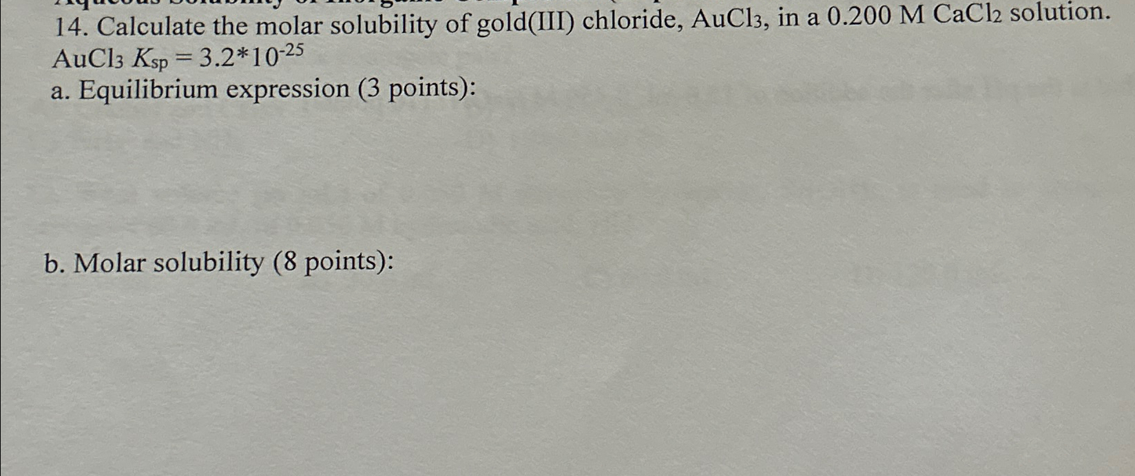 Solved Calculate the molar solubility of gold(III) | Chegg.com
