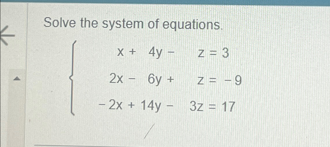 Solved Solve the system of | Chegg.com