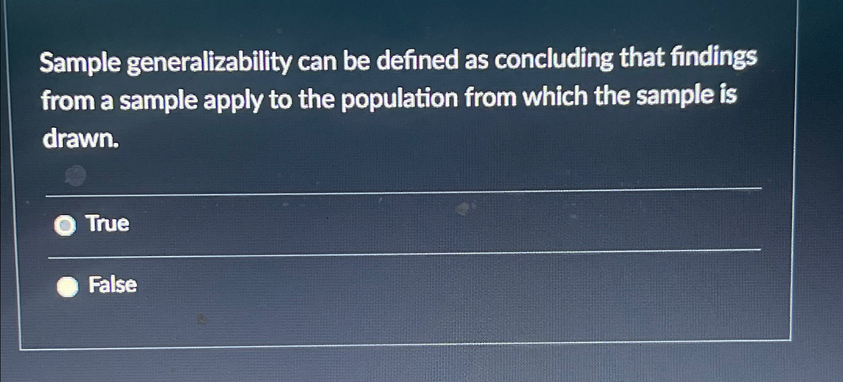 Solved Sample generalizability can be defined as concluding | Chegg.com