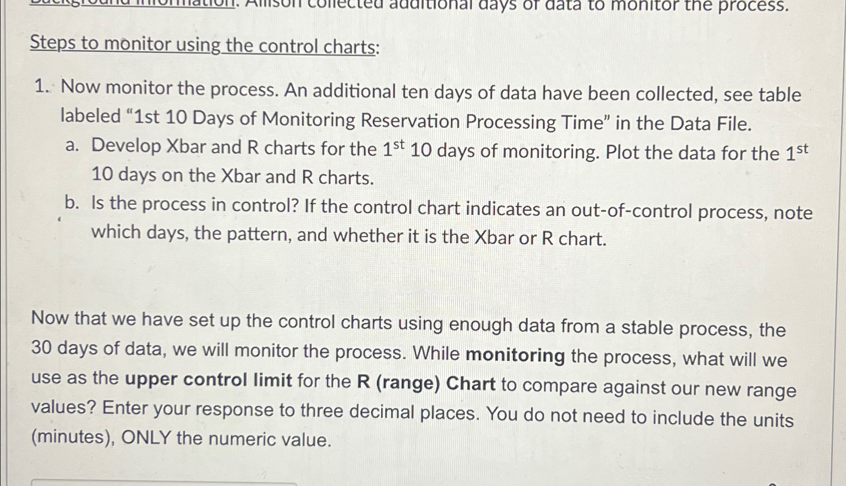 Solved Steps to monitor using the control charts:Now monitor | Chegg.com
