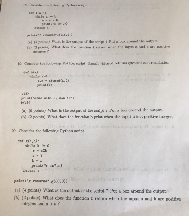 Solved 18. Consider the following Python script. def 1(a,b): | Chegg.com