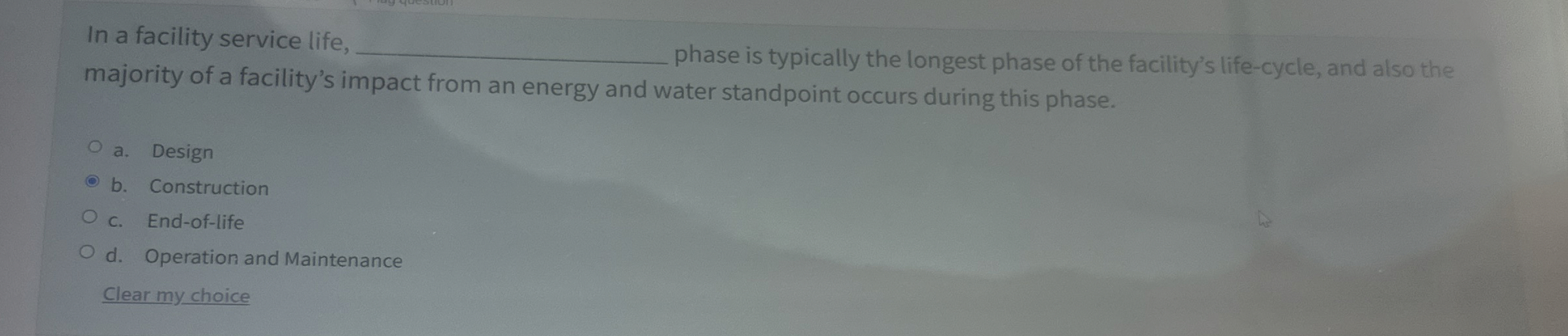 Solved In a facility service life,phase is typically the | Chegg.com