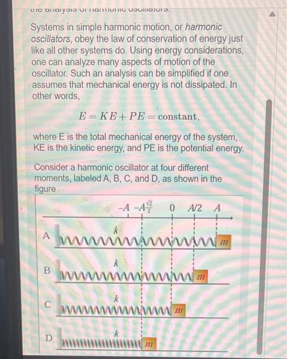 Solved Systems in simple harmonic motion, or harmonic | Chegg.com