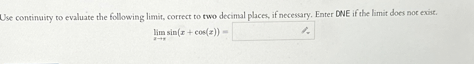 Solved Use continuity to evaluate the following limit, | Chegg.com