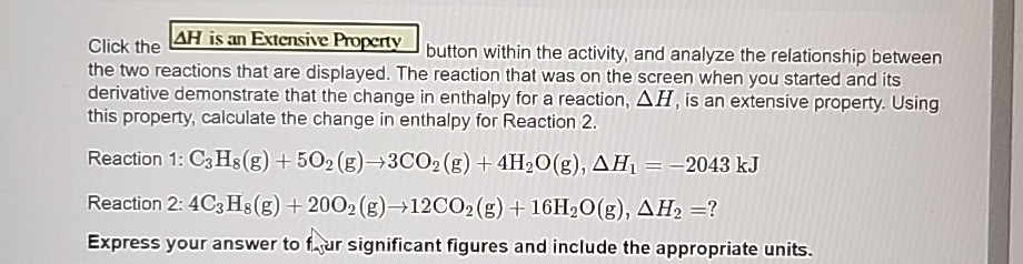 Solved Click the ΔH ﻿is an Extensive Property button | Chegg.com