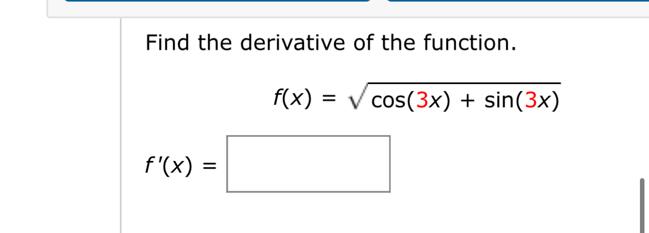 Solved Find the derivative of the | Chegg.com